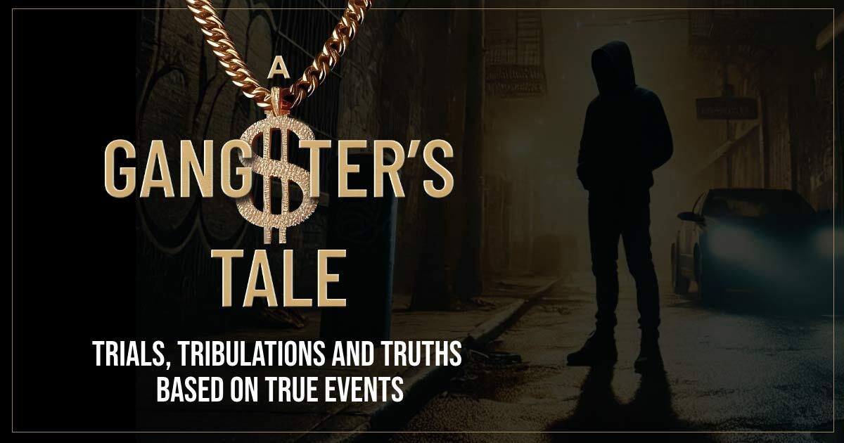 A Gangster’s Tale – A Gritty Urban Fiction Novel by Randy Powers